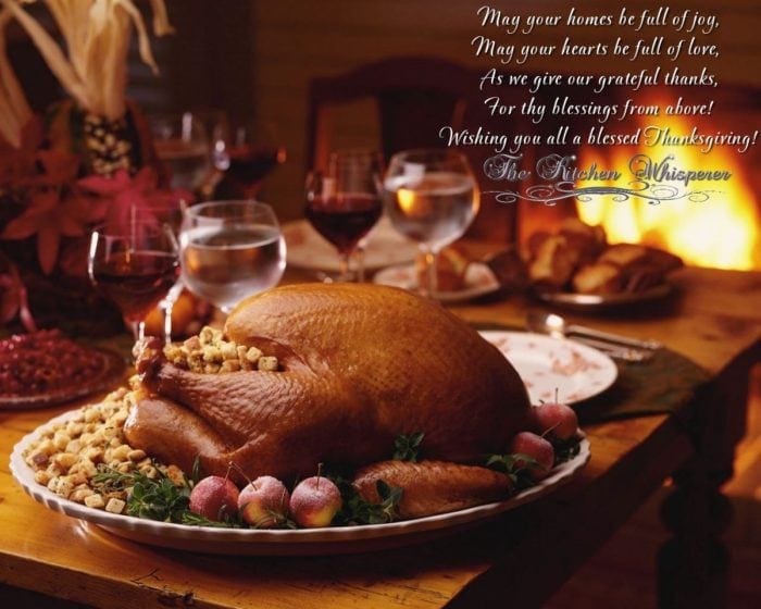 From my kitchen to yours - Happy Thanksgiving! - The Kitchen Whisperer