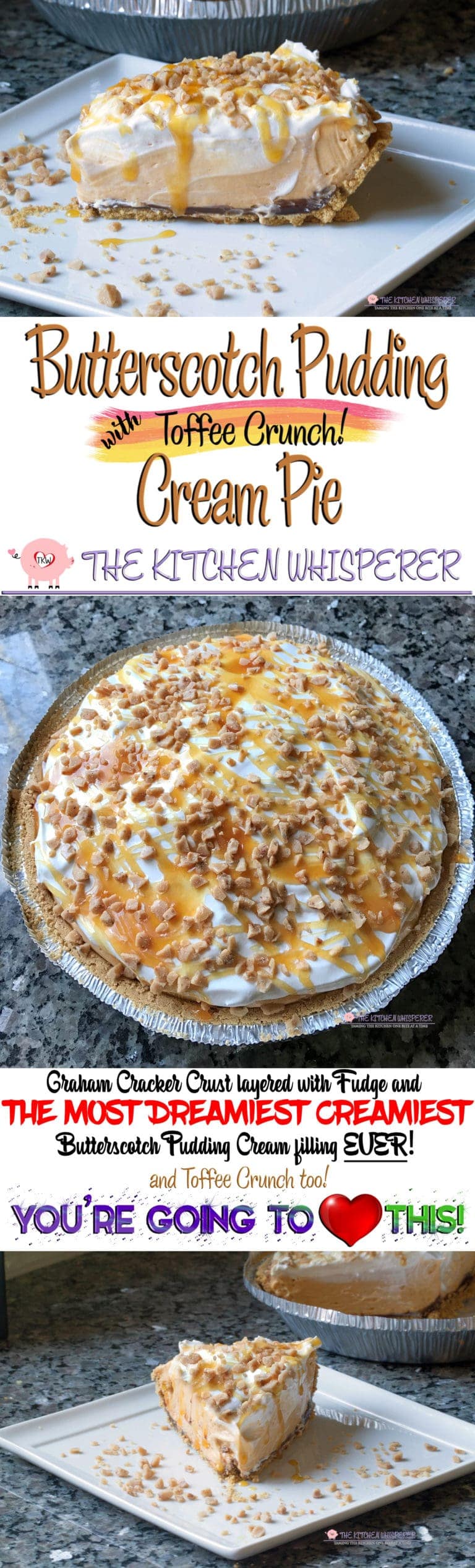 Butterscotch Pudding Cream Pie with Toffee Crunch! - The Kitchen Whisperer
