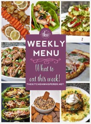 Weekly Menu - What to cook this week!