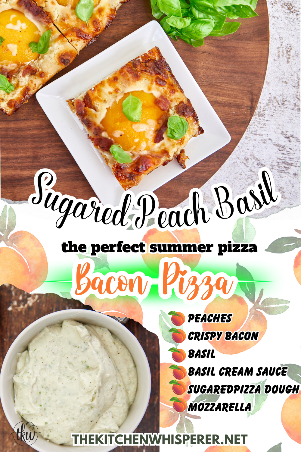 Ultimate Summer Peach Basil Bacon Sugared Pan Pizza