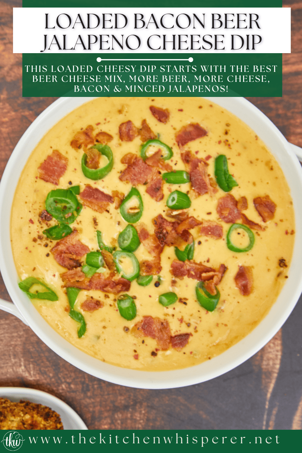 Ultimate Loaded Beer Bacon Jalapeno Cheese Dip
