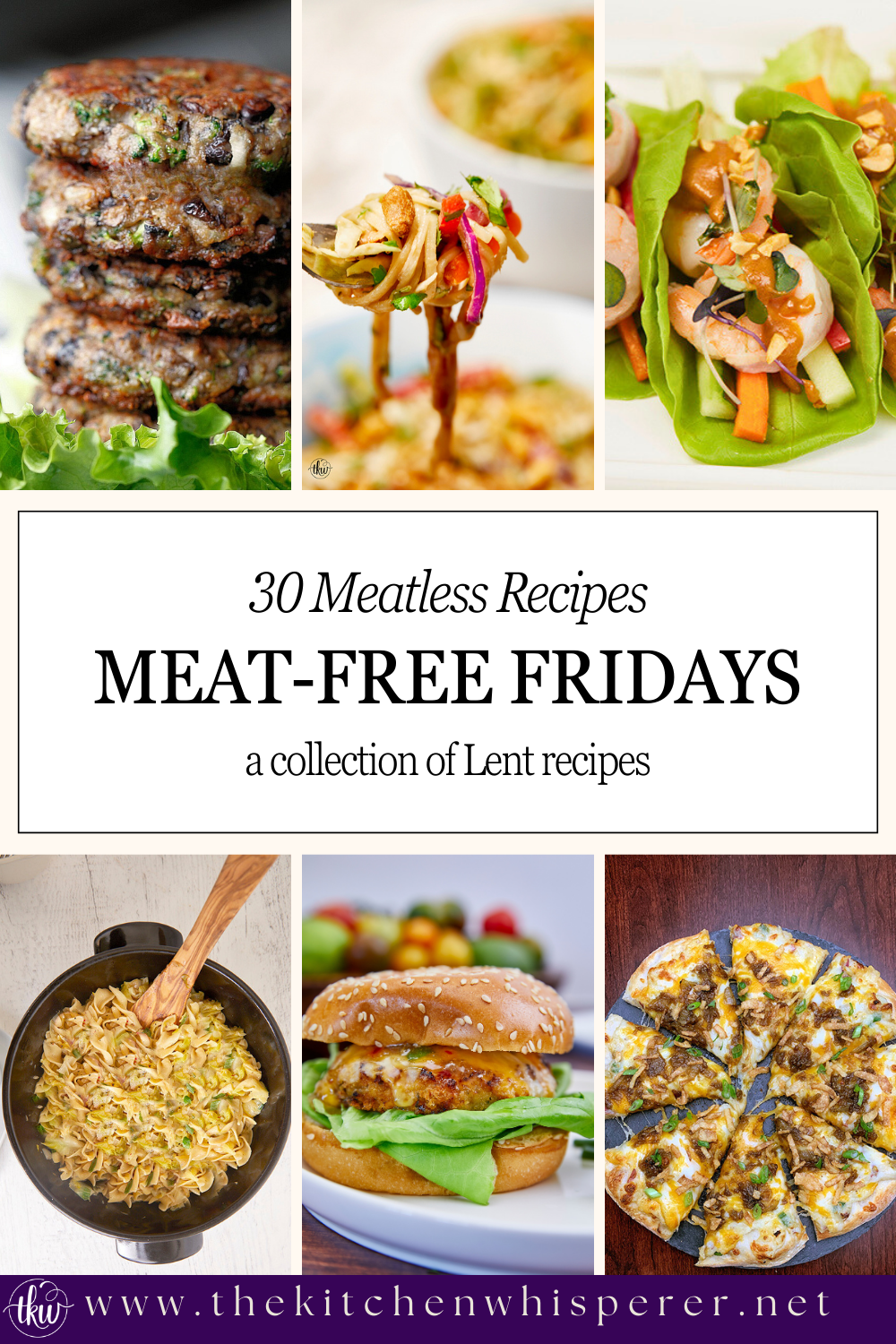 30 Delicious and Meatless Recipes for Lent – The Kitchen Whisperer