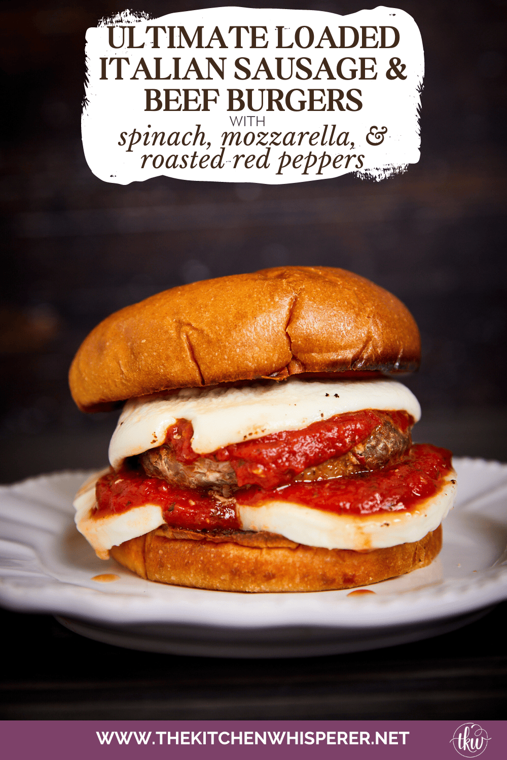 Ultimate Loaded Italian Sausage & Beef Burgers