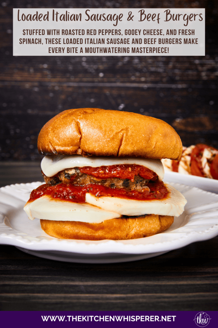 Ultimate Loaded Italian Sausage & Beef Burgers
