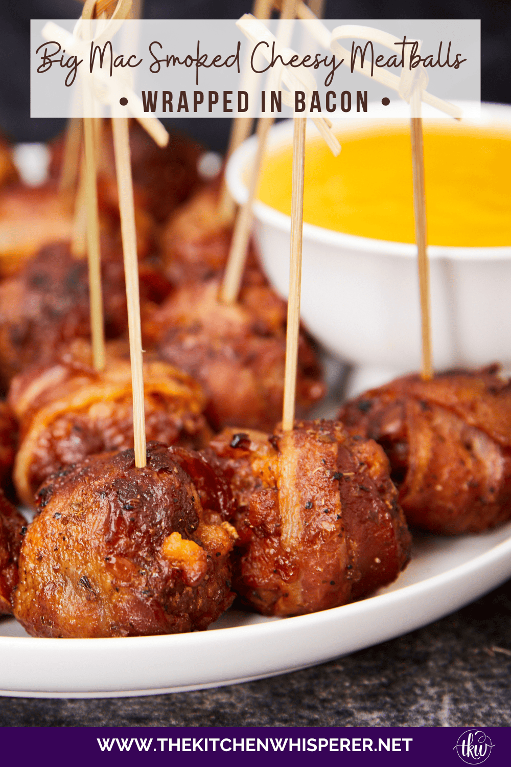 Smoked Bacon Wrapped Cheesy Big Daddy Mac Meatballs - The Kitchen Whisperer