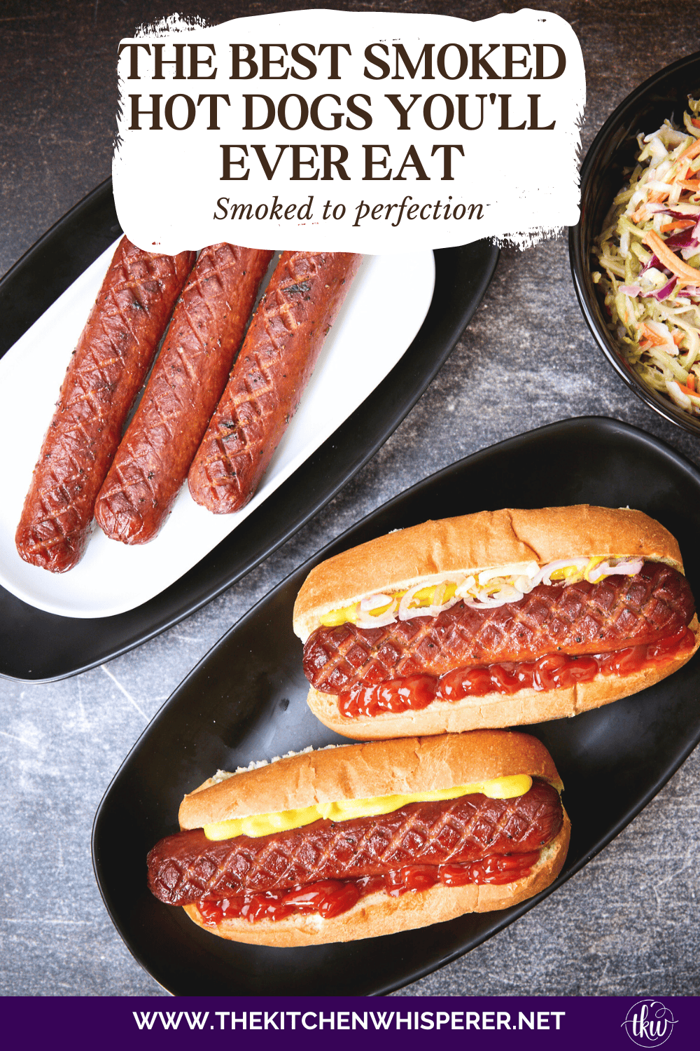 he Best Hot Dogs on Smoker - The Kitchen Whisperer