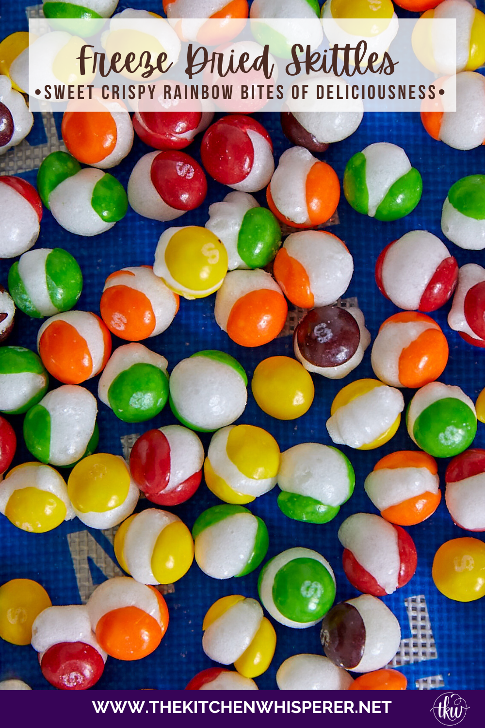 How to Make Freeze Dried Skittles - The Kitchen Whisperer