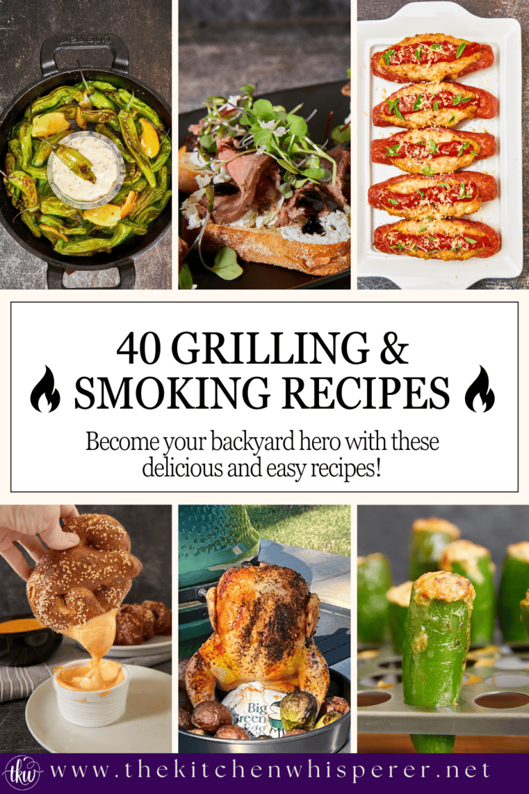 40 Grilling and Smoking Recipes - The Kitchen Whisperer