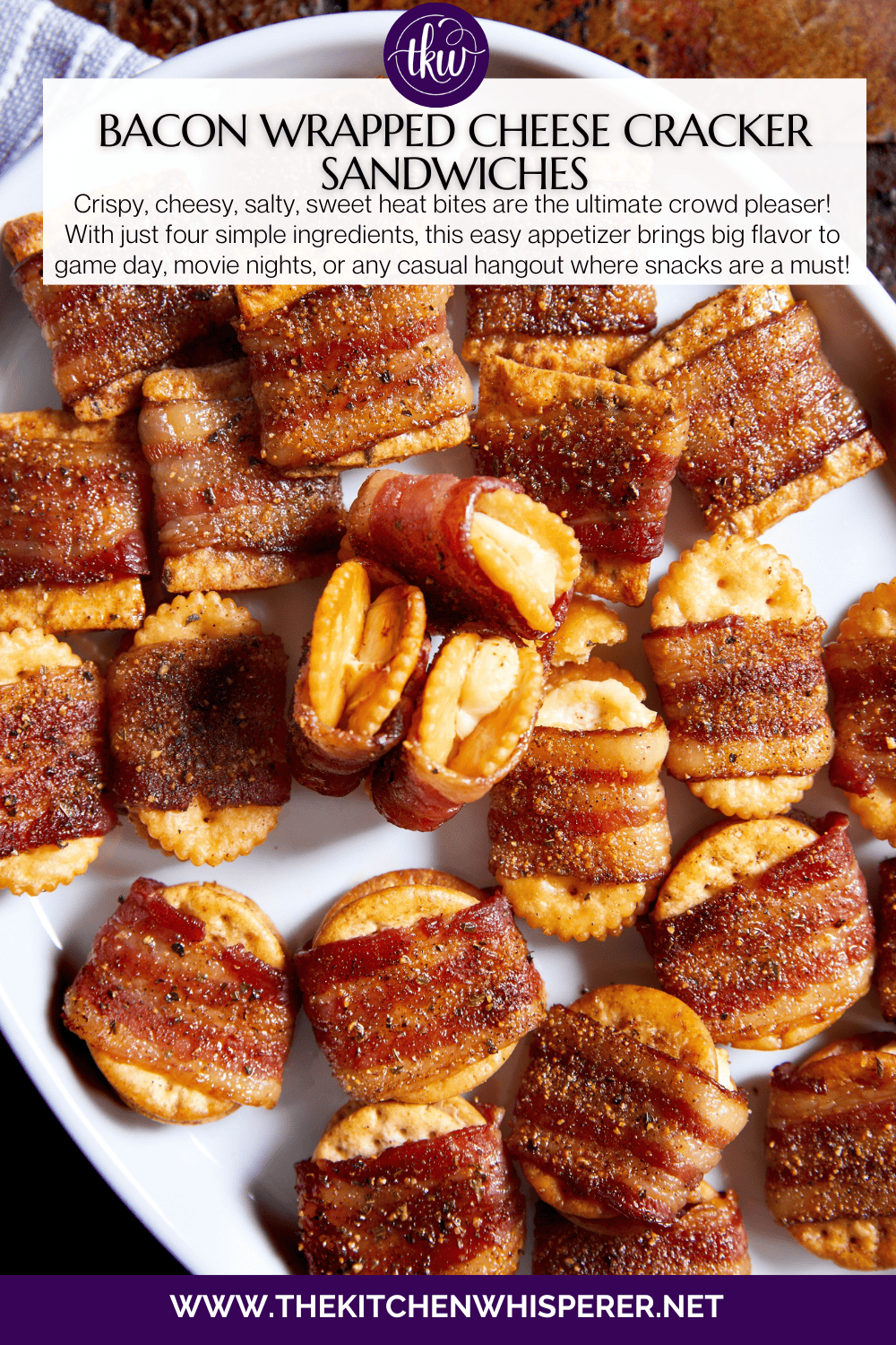 The Best Cheesy Bacon Wrapped Crackers - The Kitchen Whisperer
