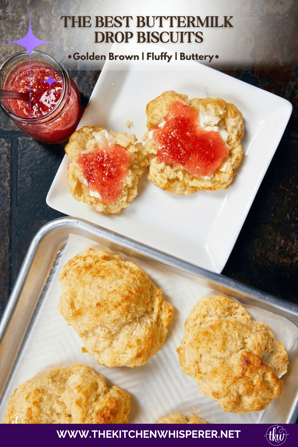 Grandma's Buttermilk Drop Biscuits - The Kitchen Whisperer
